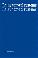 Relay Control Systems | Cambridge University Press & Assessment