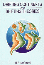 Drifting continents and shifting theories | Structural geology ...