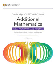 Cambridge IGCSE™ and O Level Additional Mathematics | Cambridge ...