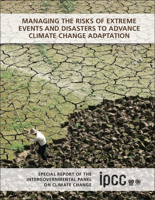 Managing the Risks of Extreme Events and Disasters to Advance Climate ...