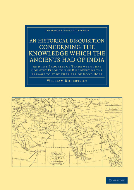An Historical Disquisition Concerning the Knowledge Which the Ancients ...